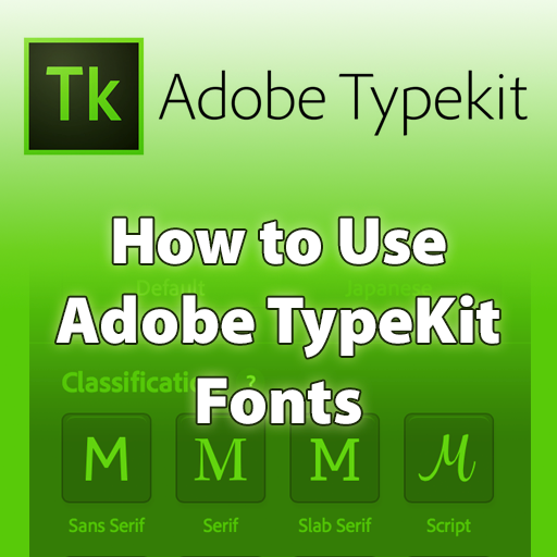 How to Use Adobe Typekit Fonts | GPI Translation Company