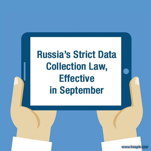 Russia’s Strict Data Collection Law, Effective in September ...