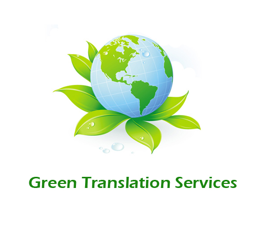 Providing Green Translation Services! Sustainability Initiatives in the ...